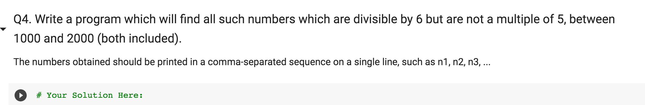 Solved Q4. Write a program which will find all such numbers | Chegg.com