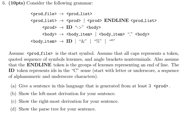 Solved 6. (10pts) Consider the following grammar: → → | | Chegg.com