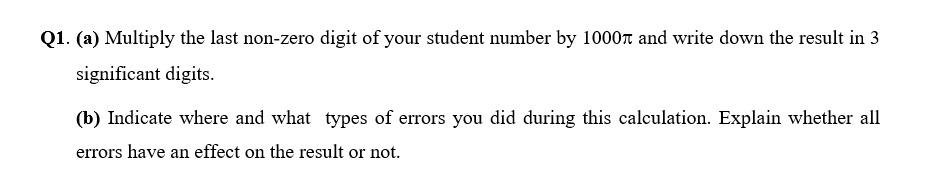 Solved Q1 A Multiply The Last Non Zero Digit Of Your