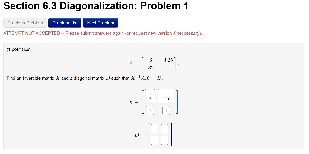 Solved Section 6.3 Diagonalization: Problem 1 Previous | Chegg.com