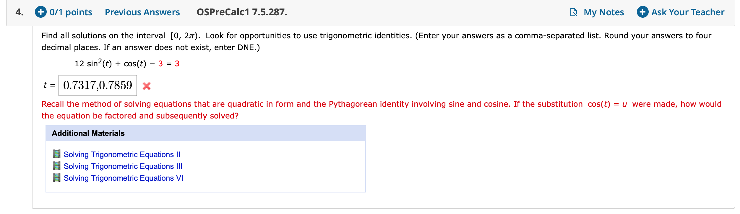 Solved 0/1 points Ask Your Teacher OSPreCalc1 7.5.287. My | Chegg.com