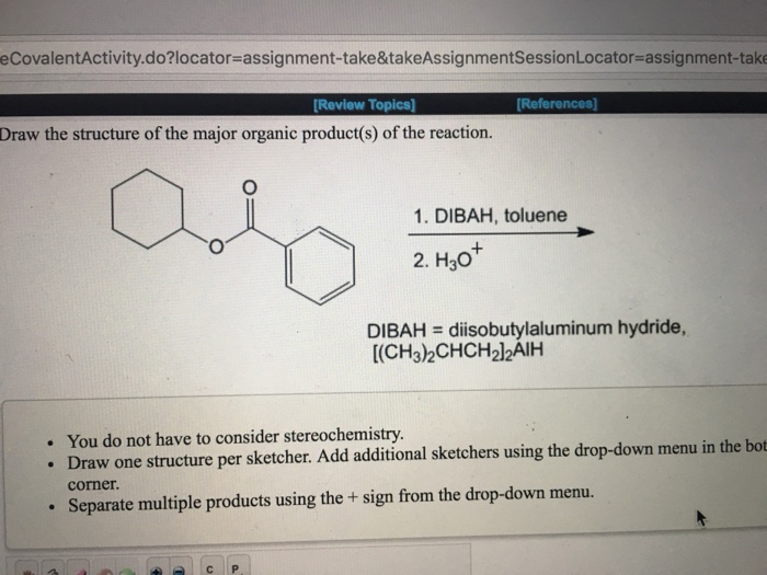 Solved Draw The Structure Of The Major Organic Product S Of