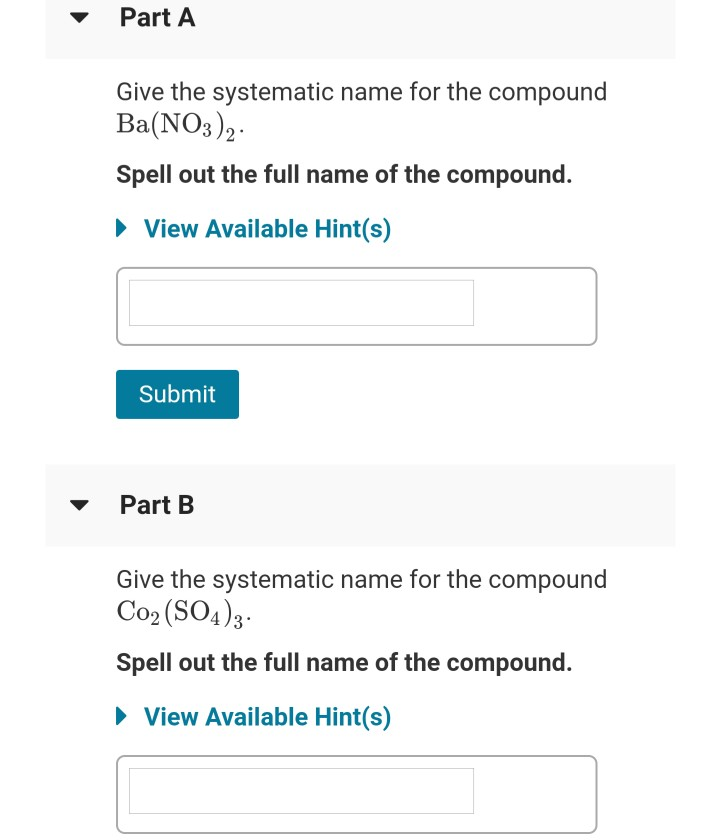 Solved Part A Give the systematic name for the compound | Chegg.com