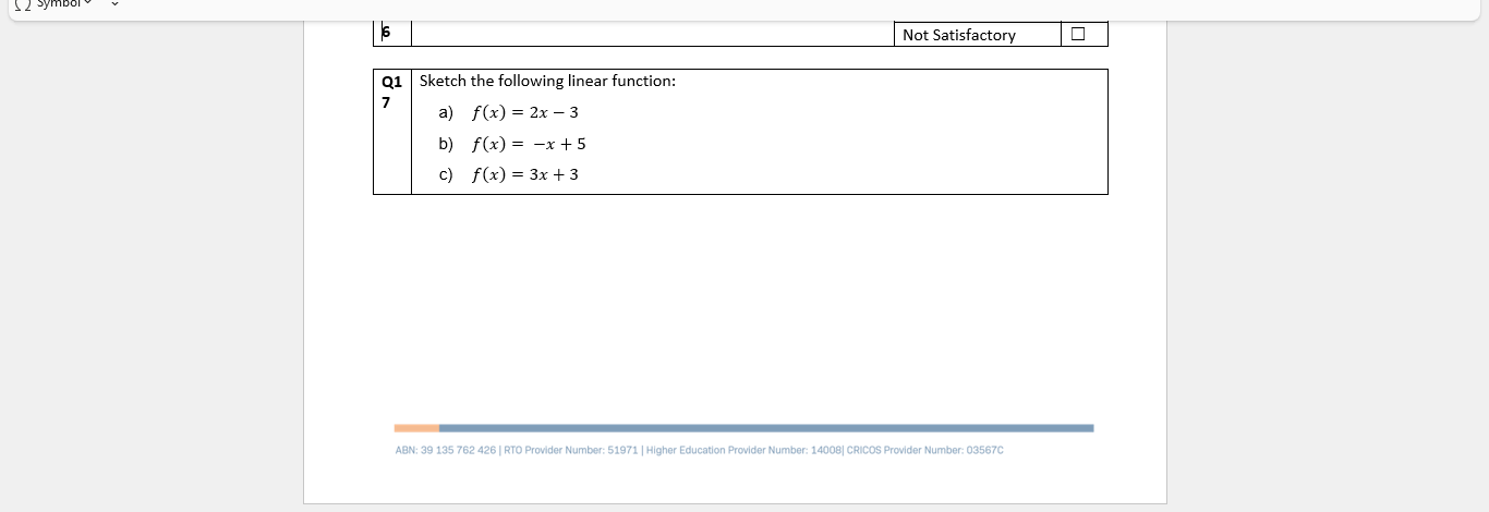 Solved 6 Not Satisfactory 7 Q1 Sketch the following linear | Chegg.com