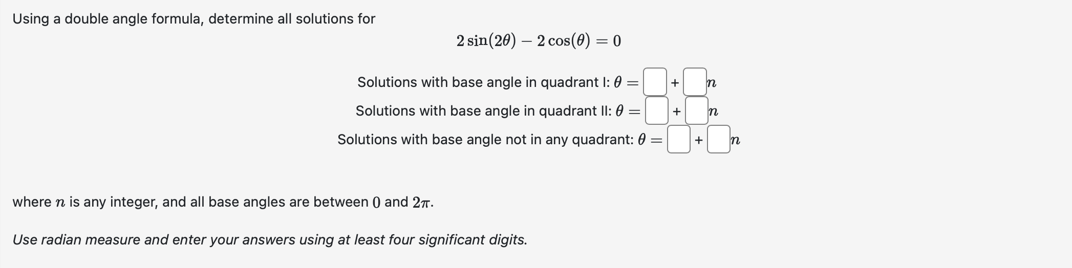 Solved Using a double angle formula, determine all solutions | Chegg.com