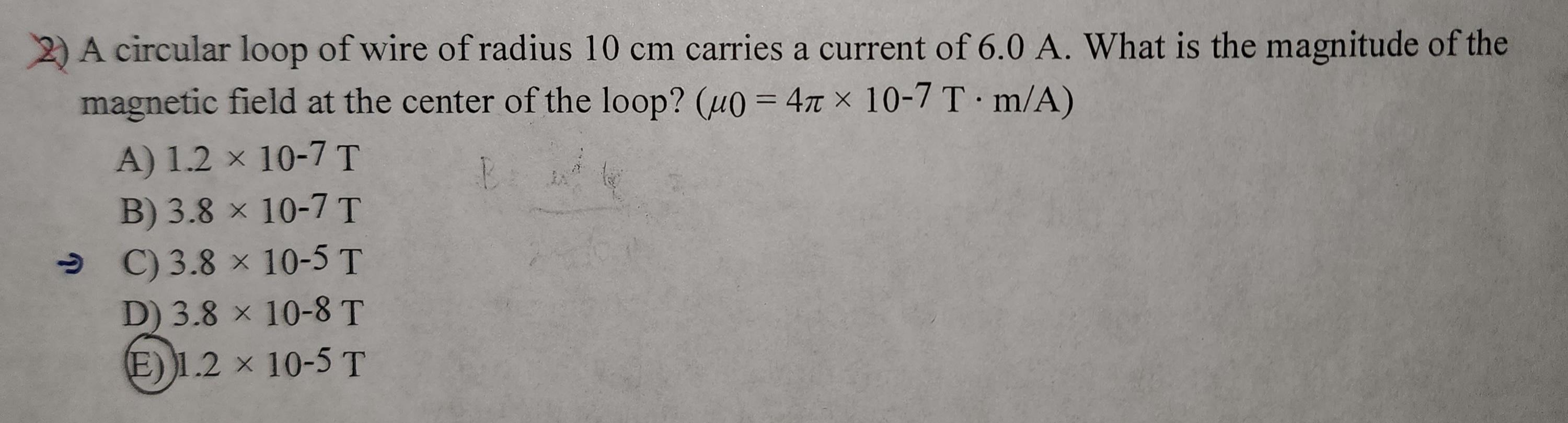 Solved 2) A circular loop of wire of radius 10 cm carries a | Chegg.com
