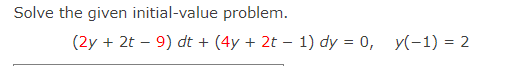 Solved Solve the given initial-value problem. | Chegg.com