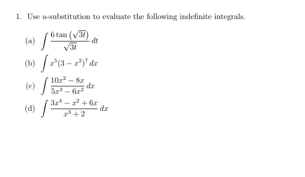 Solved Use u-substitution to evaluate the following | Chegg.com