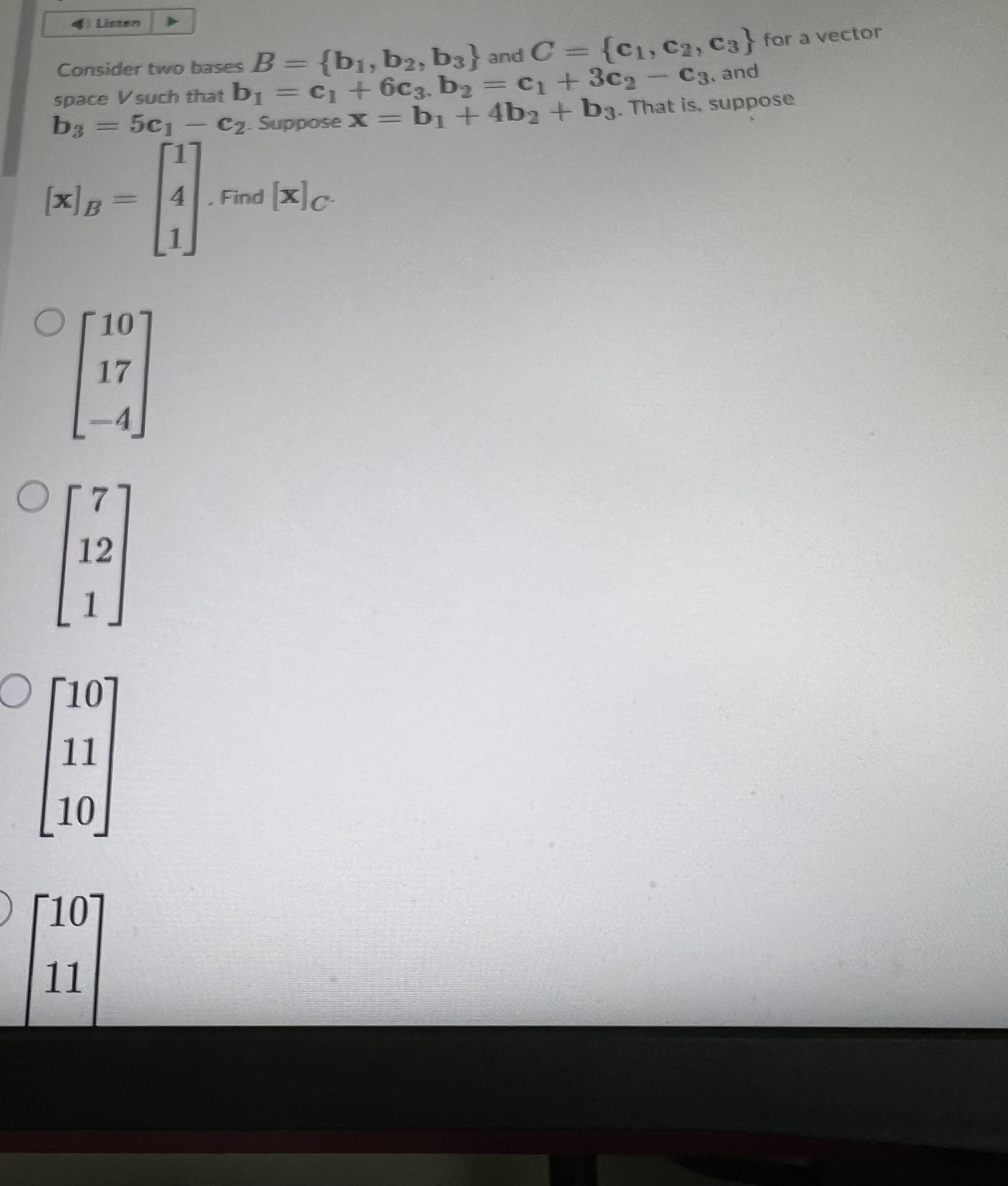 Solved Consider two bases B={b1,b2,b3} and C={c1,c2,c3} for | Chegg.com