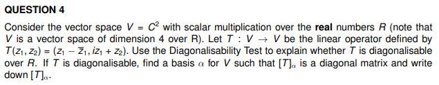 Solved Consider the vector space V=C2 with scalar | Chegg.com