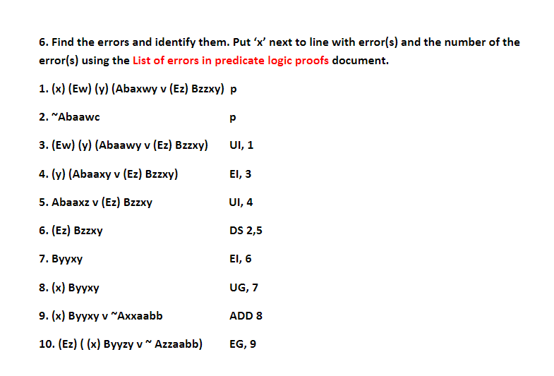 Solved LIST OF ERRORS IN PREDICATE LOGIC PROOFS 1. YOU | Chegg.com