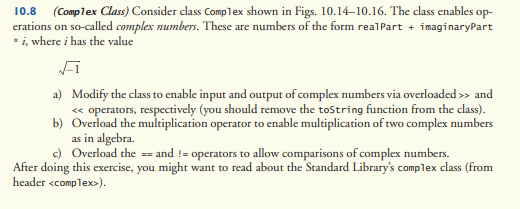 Solved 10.8 (Complex Class) Consider class Complex shown in | Chegg.com