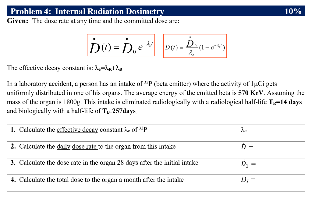 Solved 10% Problem 4: Internal Radiation Dosimetry Given: | Chegg.com