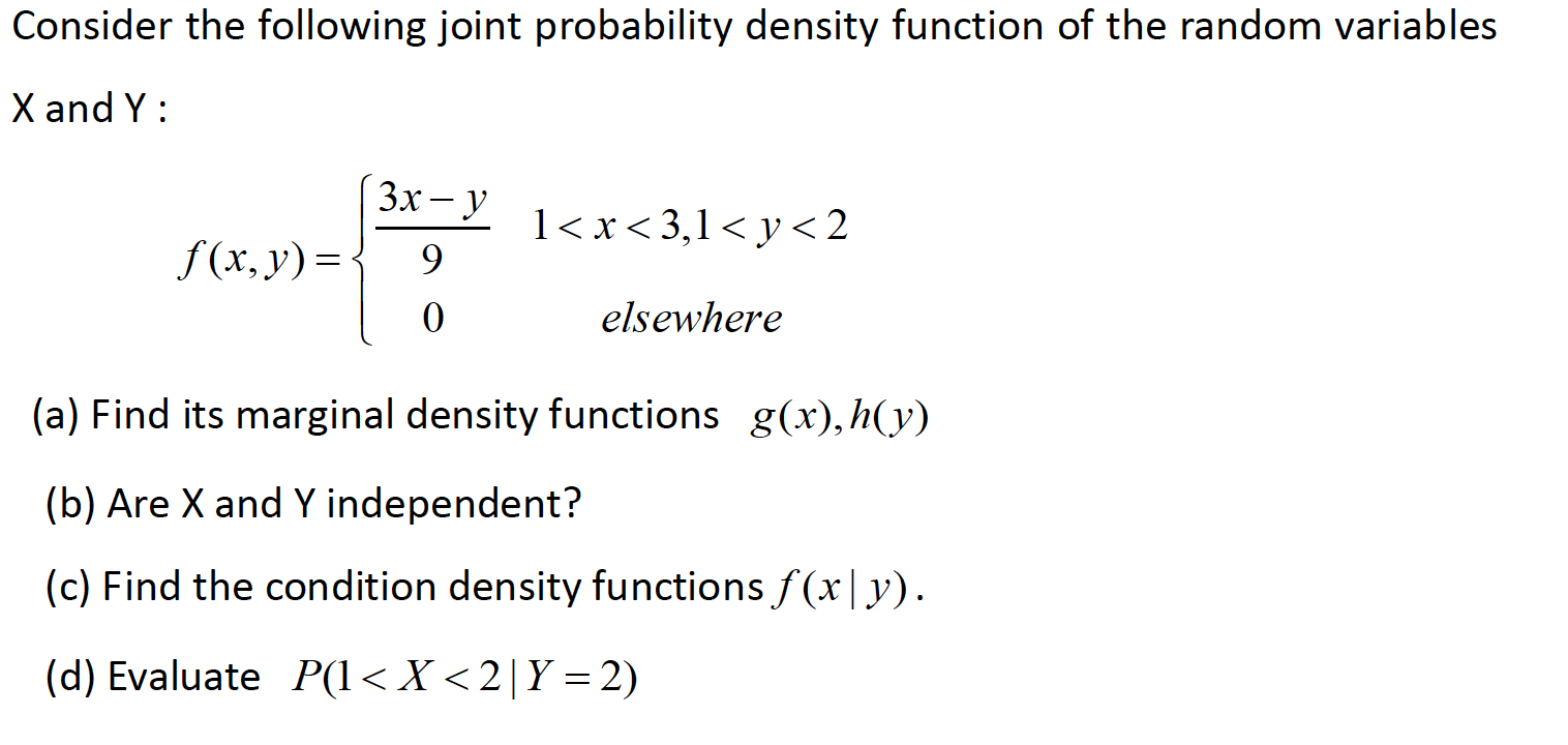 Solved Consider the following joint probability density | Chegg.com