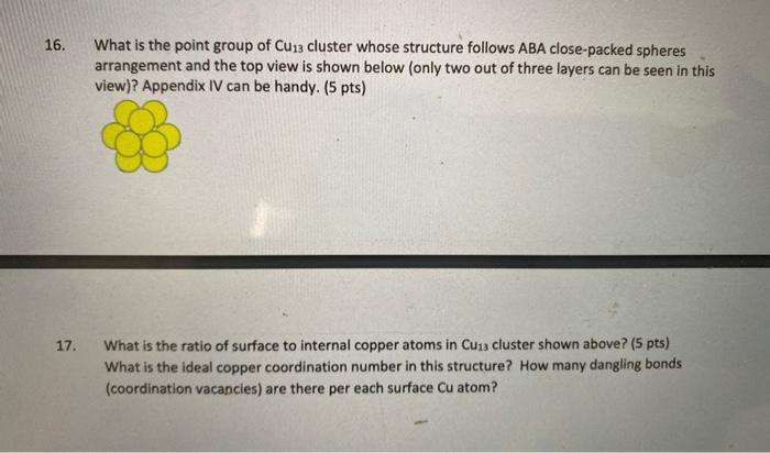 16. What is the point group of Cu13 cluster whose | Chegg.com