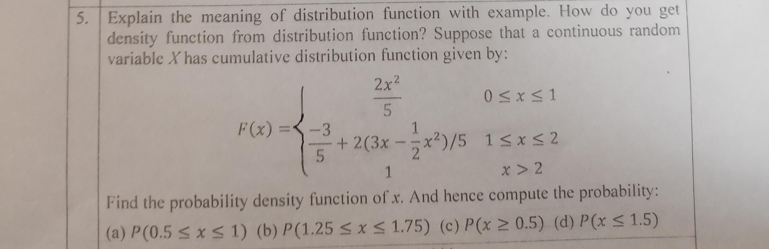 Solved Explain the meaning of distribution function with | Chegg.com