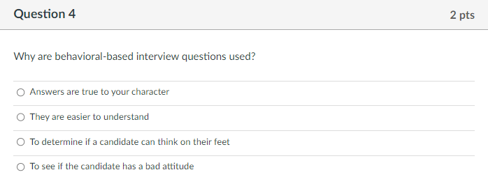Solved Why are behavioral-based interview questions used? | Chegg.com
