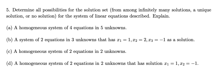 Solved 5. Determine all possibilities for the solution set | Chegg.com