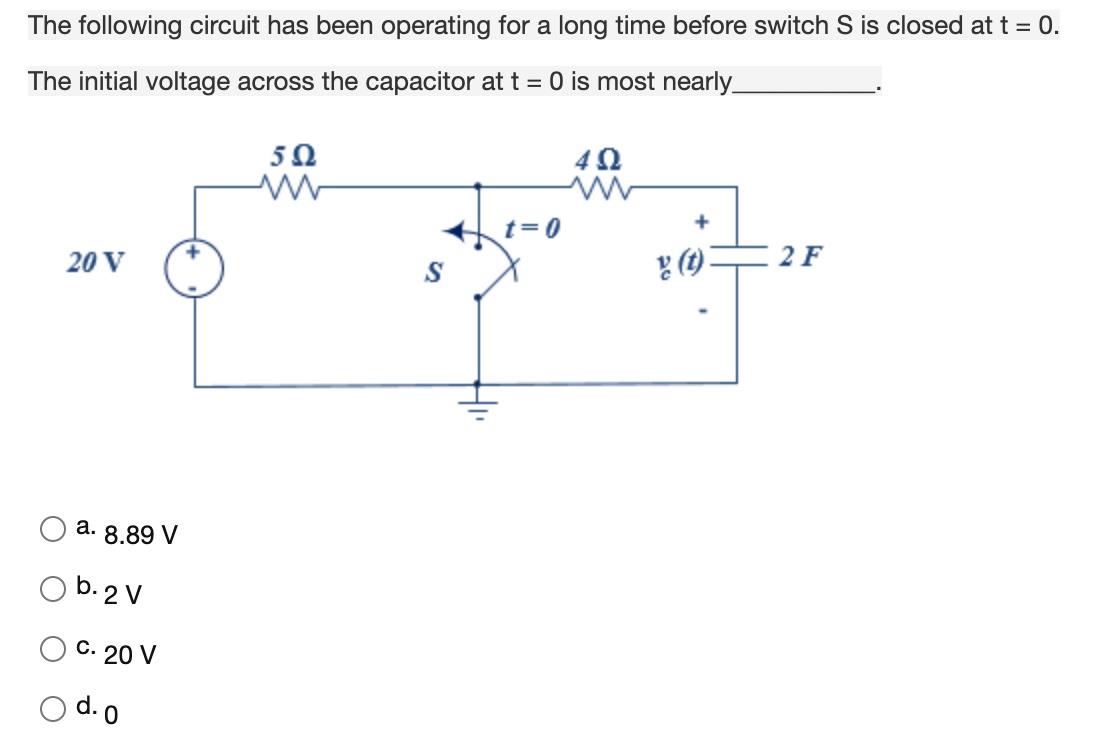 Solved The following circuit has been operating for a long | Chegg.com