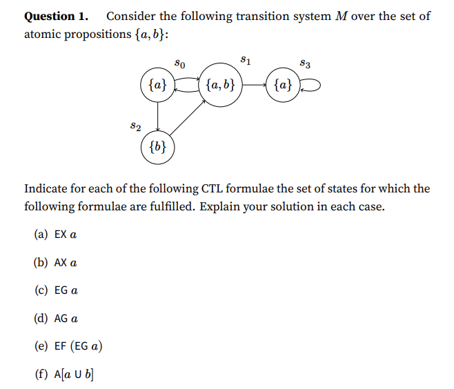 Solved Question 1. Consider the following transition system | Chegg.com
