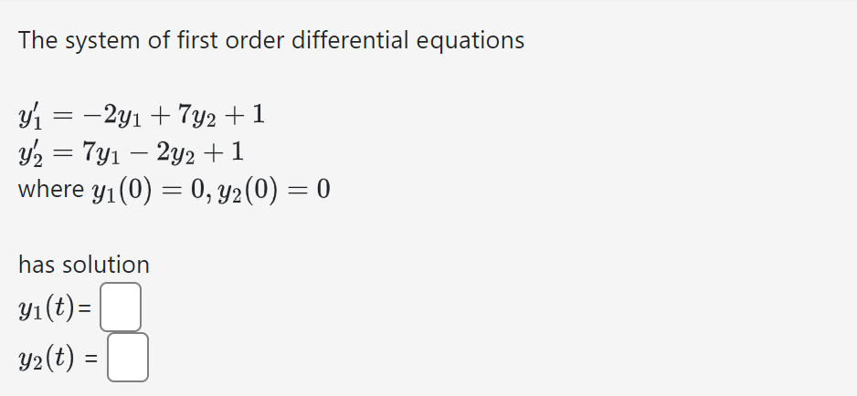 Solved The system of first order differential equations | Chegg.com