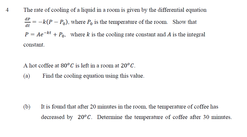 Solved 4 dP The rate of cooling of a liquid in a room is | Chegg.com