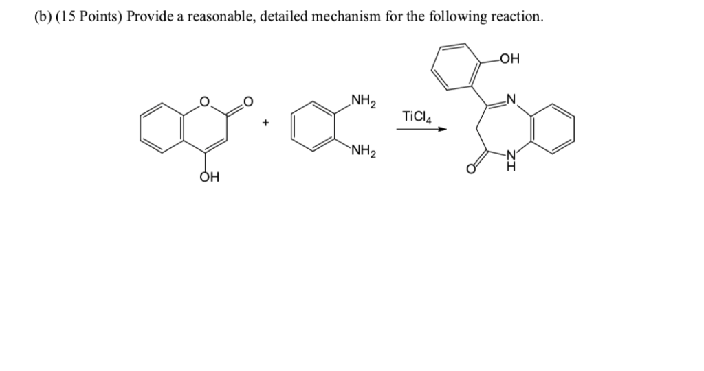 Solved (b) (15 Points) Provide a reasonable, detailed | Chegg.com