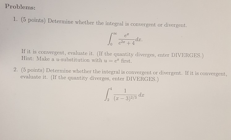 Solved Problems: 1. (5 points) Determine whether the | Chegg.com Solved Problems: 1. (5 points) Determine whether the | Chegg.com