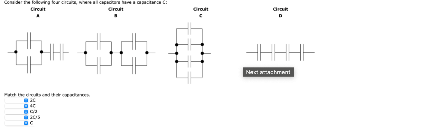 Solved Match the circuits and their capacitances. | Chegg.com