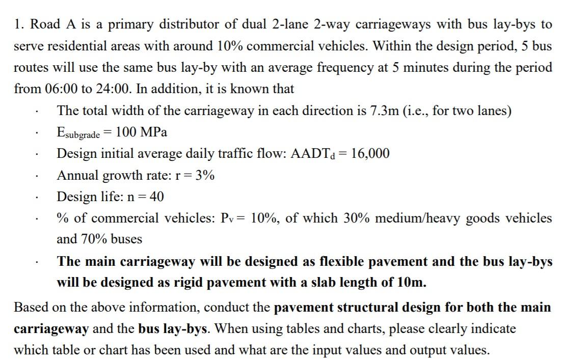 1. Road A is a primary distributor of dual 2-lane | Chegg.com