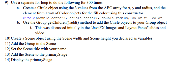 Solved Your program will fill up a window with 300 circles | Chegg.com