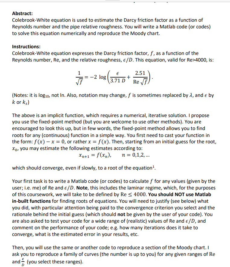 Solved Abstract: Colebrook-White equation is used to | Chegg.com