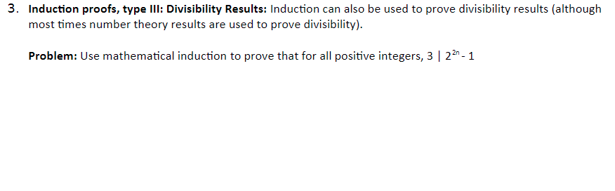 Solved 3. Induction proofs, type III: Divisibility Results: | Chegg.com