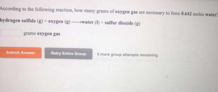 Solved g reaction, how many grams of oxygen gas are | Chegg.com