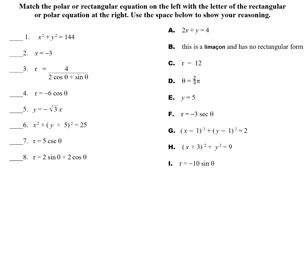 Solved Match The Polar Or Rectangular Equation On The Left Chegg