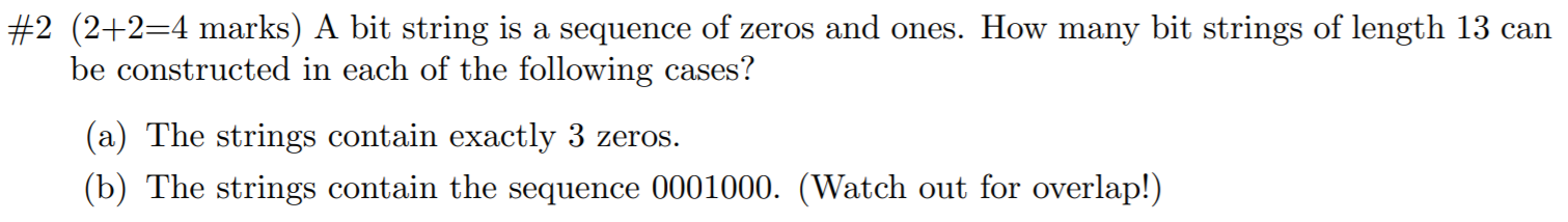 Solved 2 224 Marks A Bit String Is A Sequence Of Zeros 