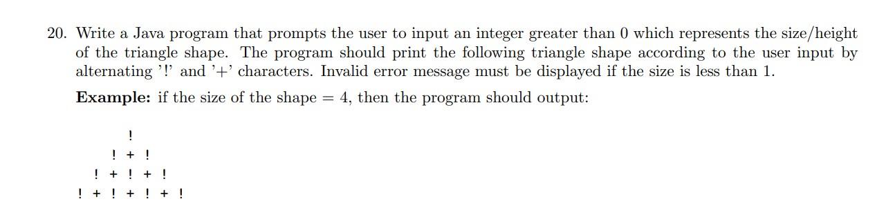 Solved 20. Write a Java program that prompts the user to | Chegg.com