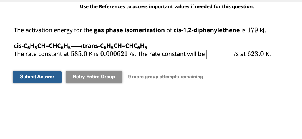 Solved The activation energy for the gas phase isomerization | Chegg.com