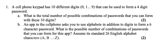 Solved 1. A cell phone keypad has 10 different digits | Chegg.com