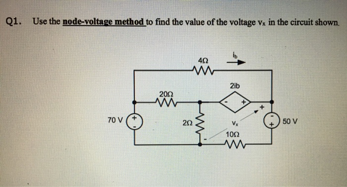 Solved Q1. Use the node-voltage method to find the value of | Chegg.com
