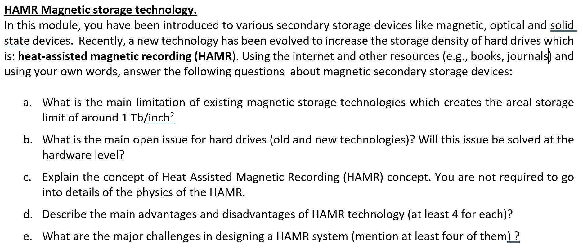 Solved HAMR Magnetic storage technology. In this module, you | Chegg.com