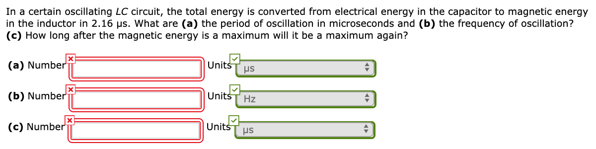Solved In a certain oscillating LC circuit, the total energy | Chegg.com