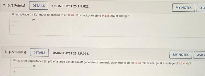 Solved 2. (-/2 Points) DETAILS OSUNIPHYS1 25.1.P.022. MY | Chegg.com Solved 2. (-/2 Points) DETAILS OSUNIPHYS1 25.1.P.022. MY | Chegg.com