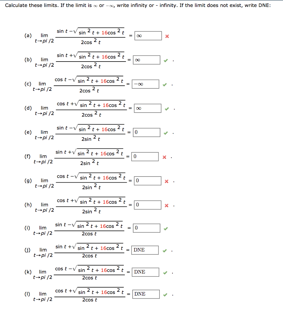 Solved Calculate these limits. If the limit is or -oo, write | Chegg.com