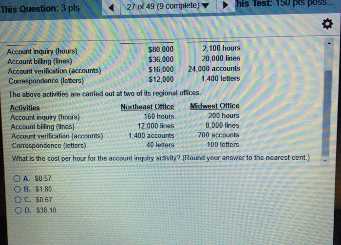 Solved his Test 150 pts poss. This Question: 3 pts 27 of 49 | Chegg.com