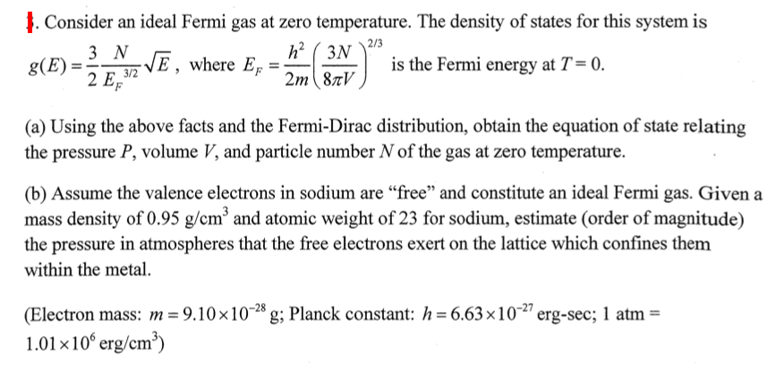 Solved 1. Consider an ideal Fermi gas at zero temperature. | Chegg.com