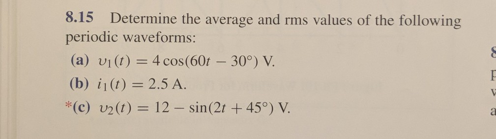 Solved 8.15 Determine the average and rms values of the | Chegg.com