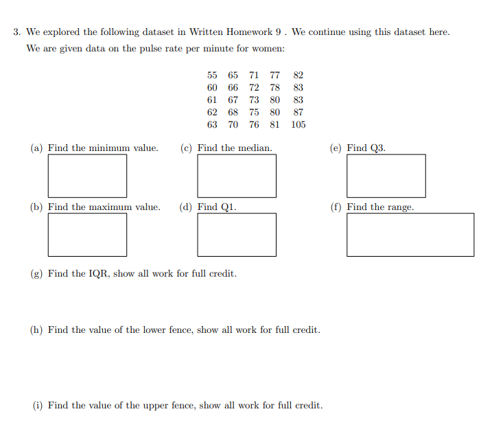 Solved 3. We explored the following dataset in Written | Chegg.com