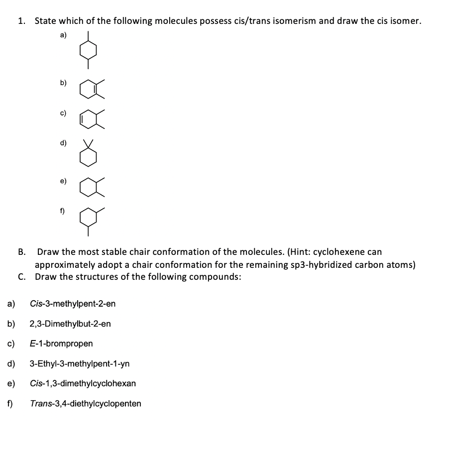 Solved 1. State which of the following molecules possess | Chegg.com