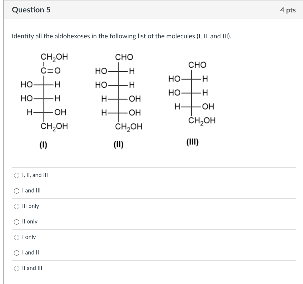 Solved Identify all the aldohexoses in the following list of | Chegg.com